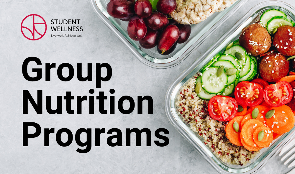 Group Nutrition Programs | Student Wellness
